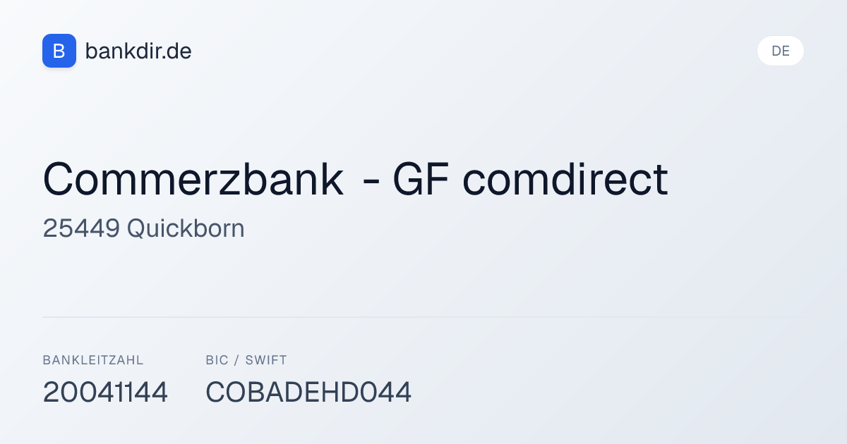 Commerzbank - GF comdirect in Quickborn – BIC/SWIFT COBADEHD044, BLZ ...